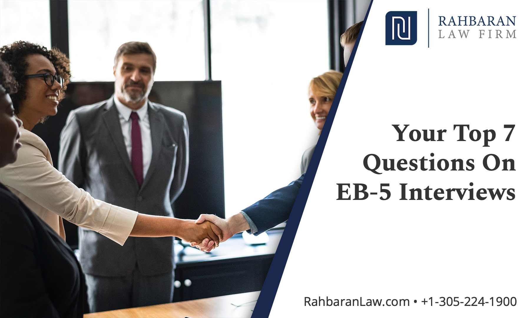 Top 7 Questions You May Have On Your EB-5 Interview - Rahbaran & Associates